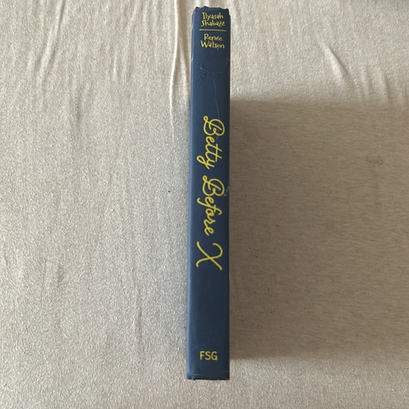 Other | Betty Before X By Renee Watson And Ilyasah Shabazz | Poshmark